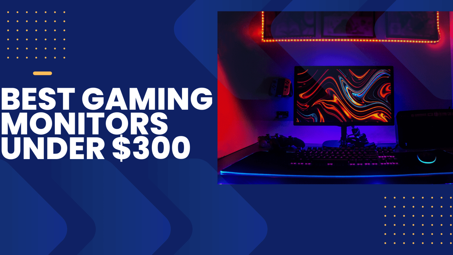 11 Best Gaming Monitors under $300