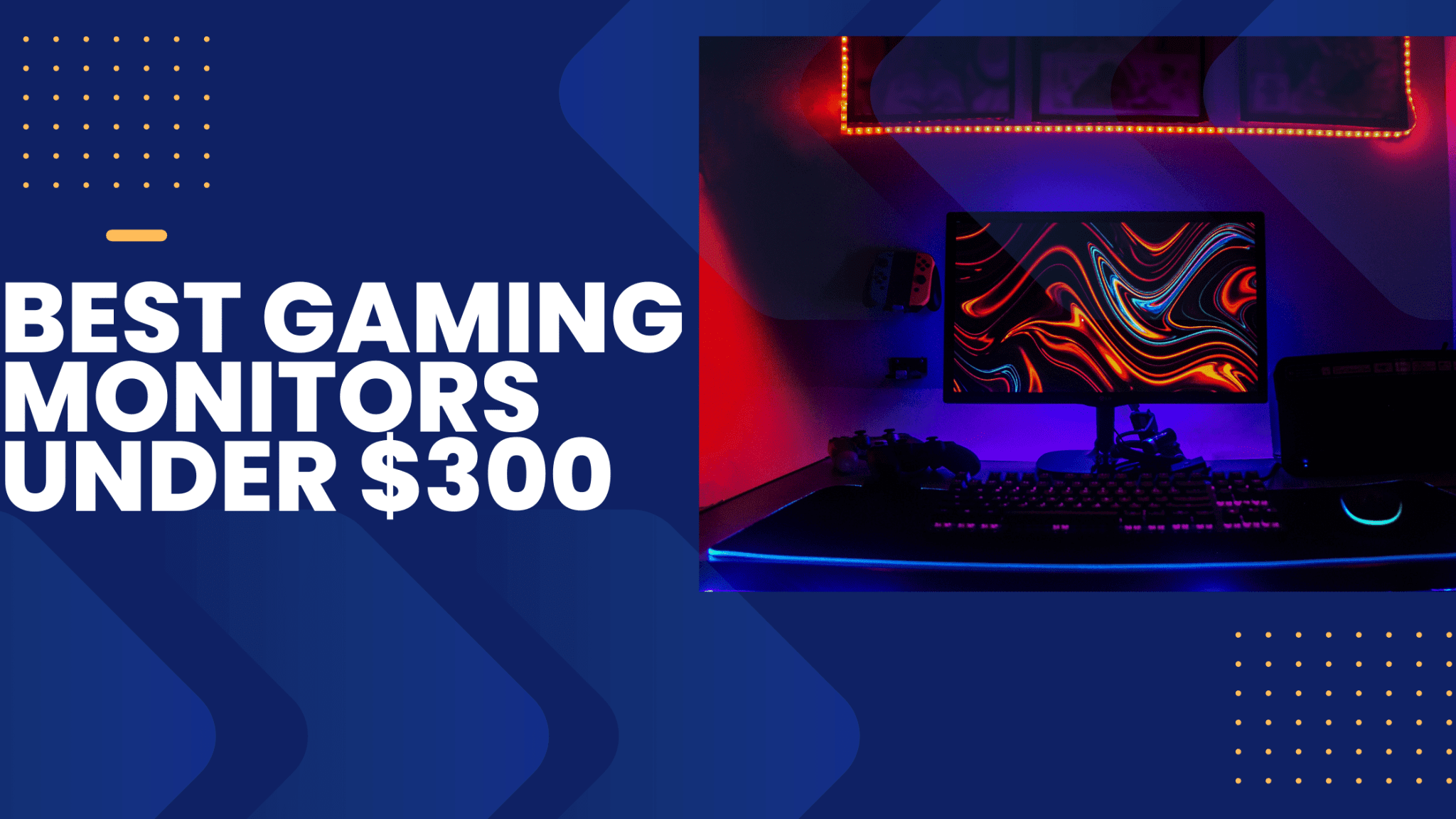 11 Best Gaming Monitors under $300